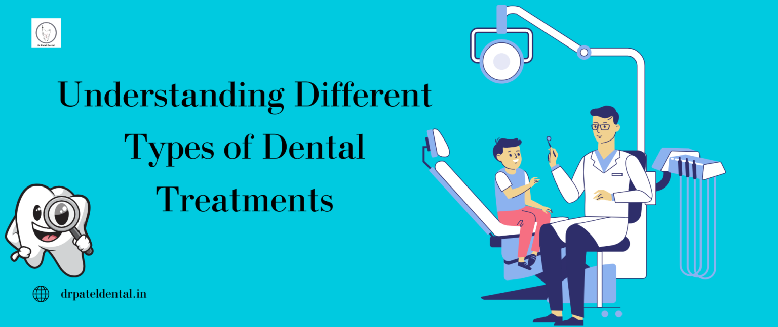 Types of Dental Treatments: 7 Pros & Cons